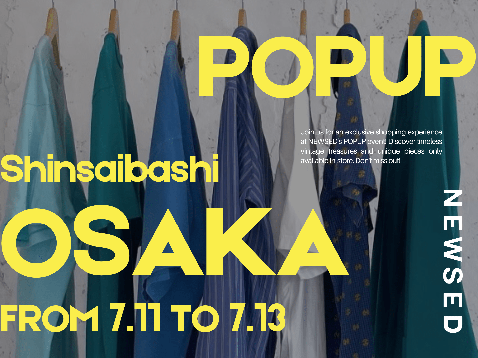 【2025年7月】POPUP in 大阪 | ブランド古着を扱うリユースショップ NEWSED